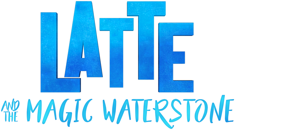 Watch Latte and the Magic Waterstone | Netflix