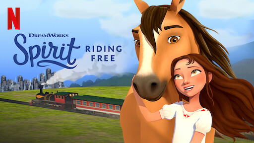 Watch Spirit Riding Free: Ride Along Adventure | Netflix Official Site