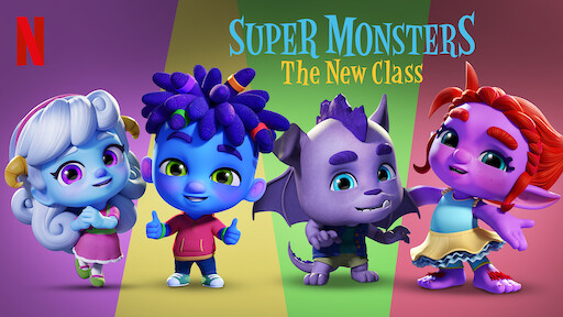 Watch Super Monsters | Netflix Official Site