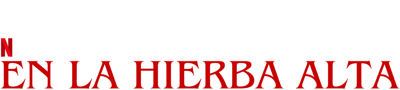 En la hierba alta | Sitio oficial de Netflix
