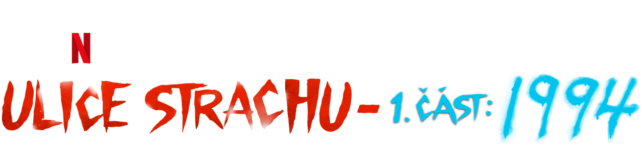 Ulice strachu – 1. část: 1994 | Oficiální stránky Netflix