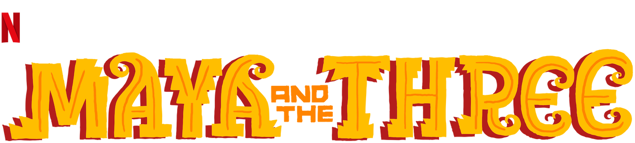 Watch Maya and the Three | Netflix Official Site