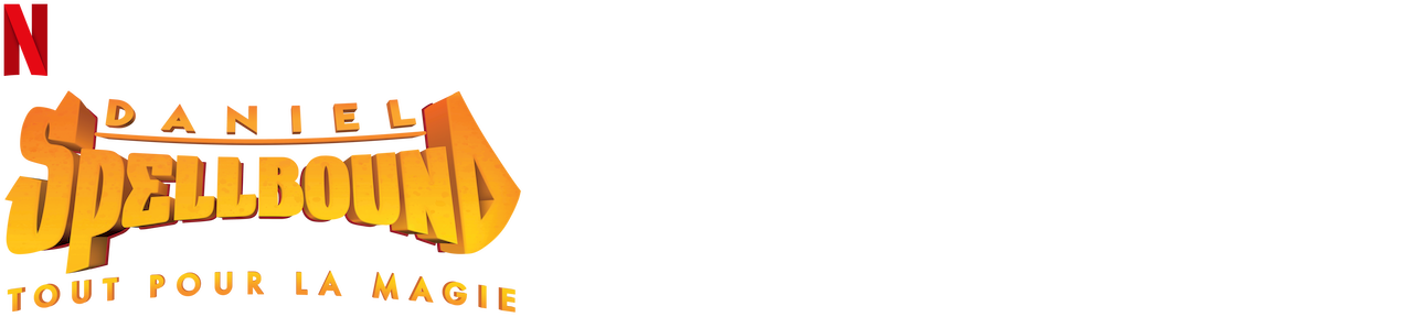 Daniel Spellbound | Site officiel de Netflix